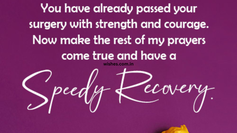 100+ Inspiring Speedy Recovery Wishes & Prayer Messages- Wishes