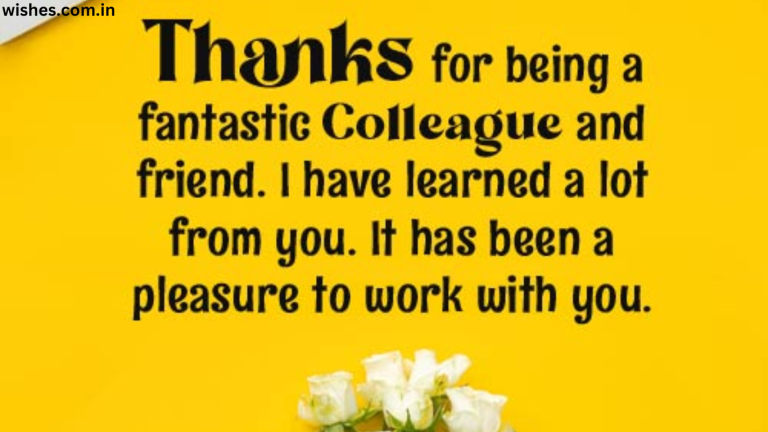 100+ Thank You and Appreciation Messages For Colleagues - Wishes