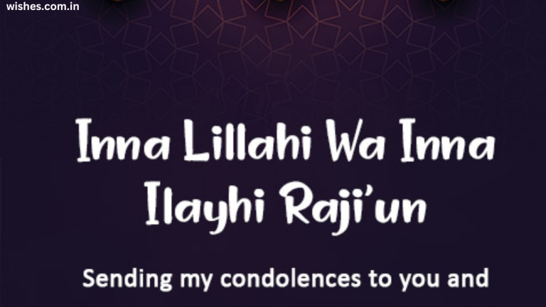 100+ Islamic Condolence Messages and Dua in English- Wishes
