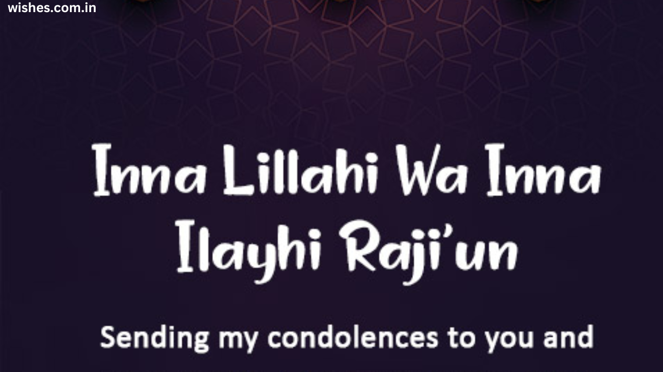 100+ Islamic Condolence Messages and Dua in English- Wishes