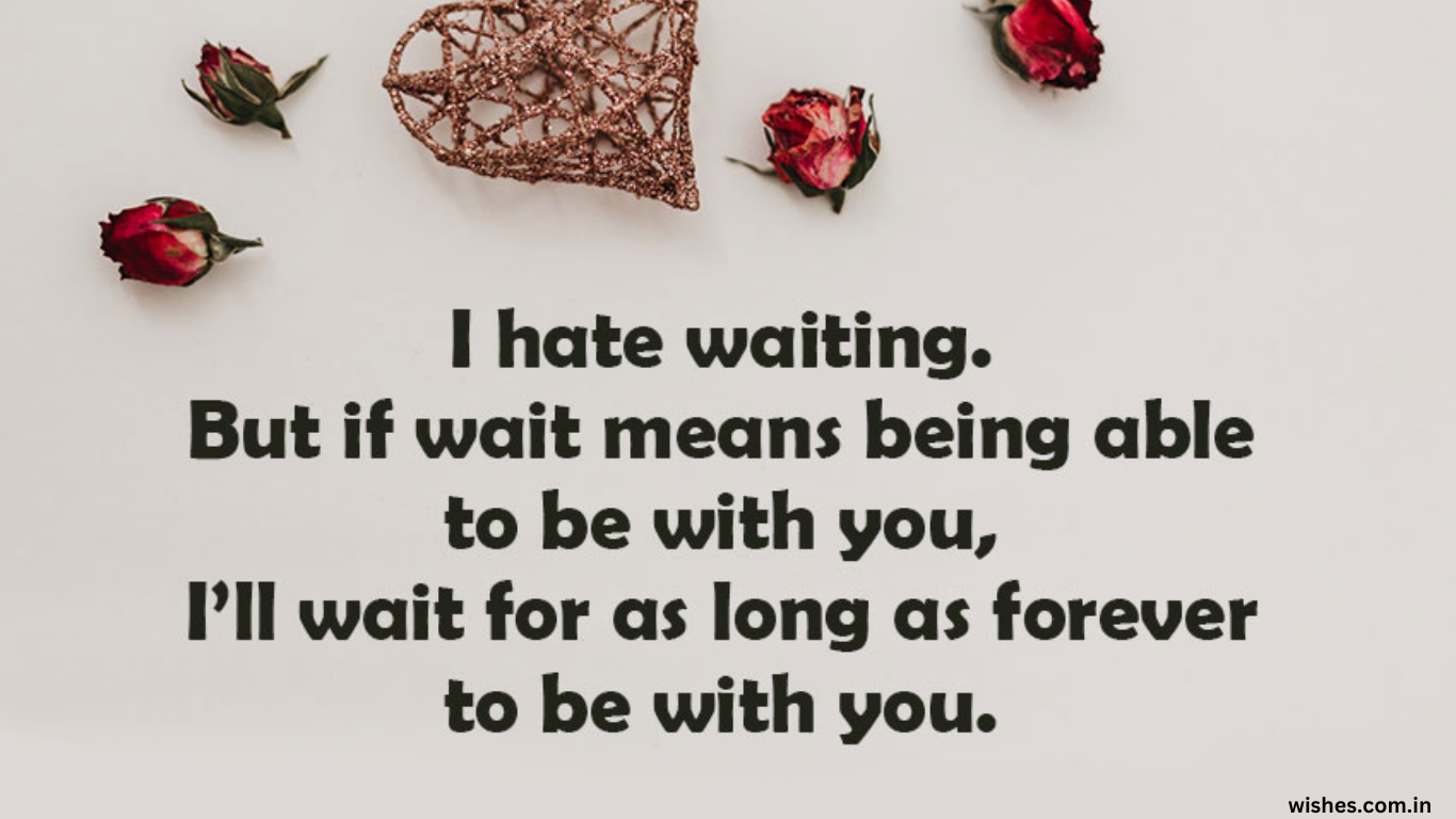 120+ Waiting for You Messages and Quotes- Wishes