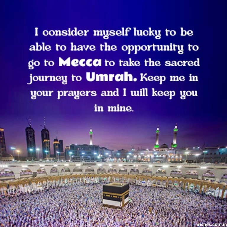 120+ Umrah Mubarak Wishes and Messages- Wishes