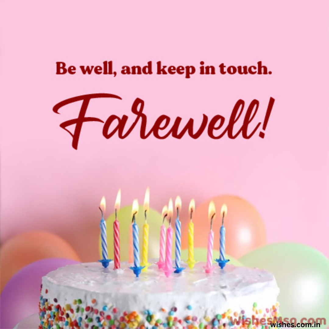 130+ Farewell Cake Messages and Ideas- Wishes
