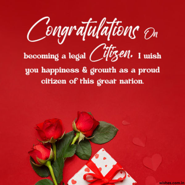 100+ Citizenship Congratulations Messages and Wishes- Wishes