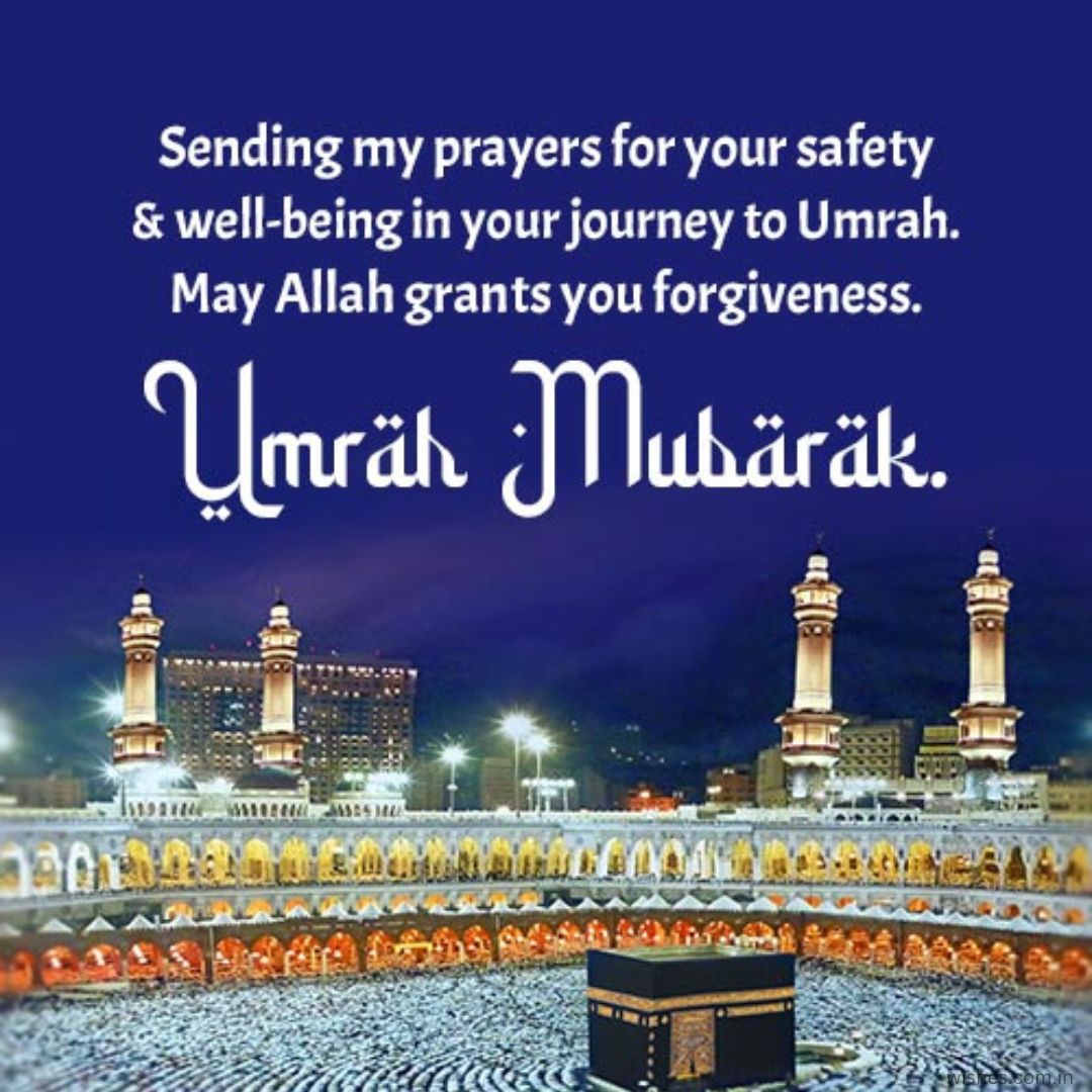 100+ Umrah Mubarak Wishes and Messages - Wishes
