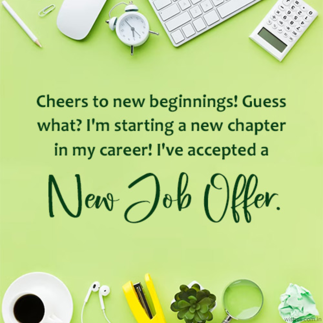 35+ New Job Announcement Messages and Sample- Wishes
