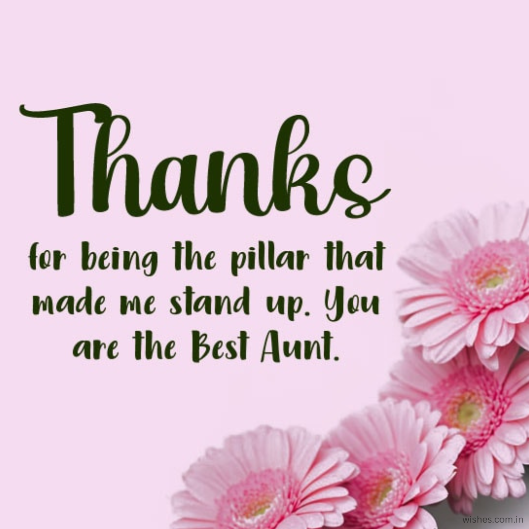 100+ Heartfelt Thank You Messages For Your Aunt- Wishes