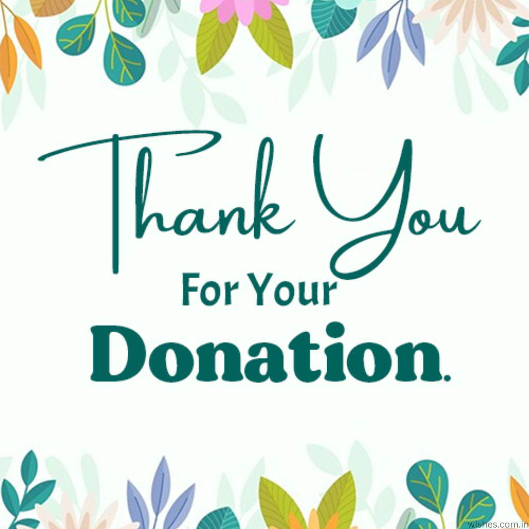 100+ Best Thank You Messages For Donation- Wishes