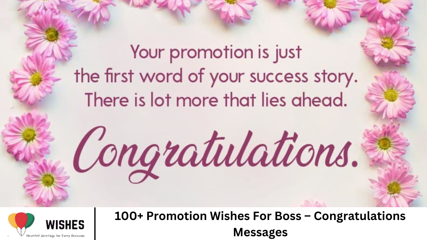 100+ Promotion Wishes For Boss – Congratulations Messages - Wishes