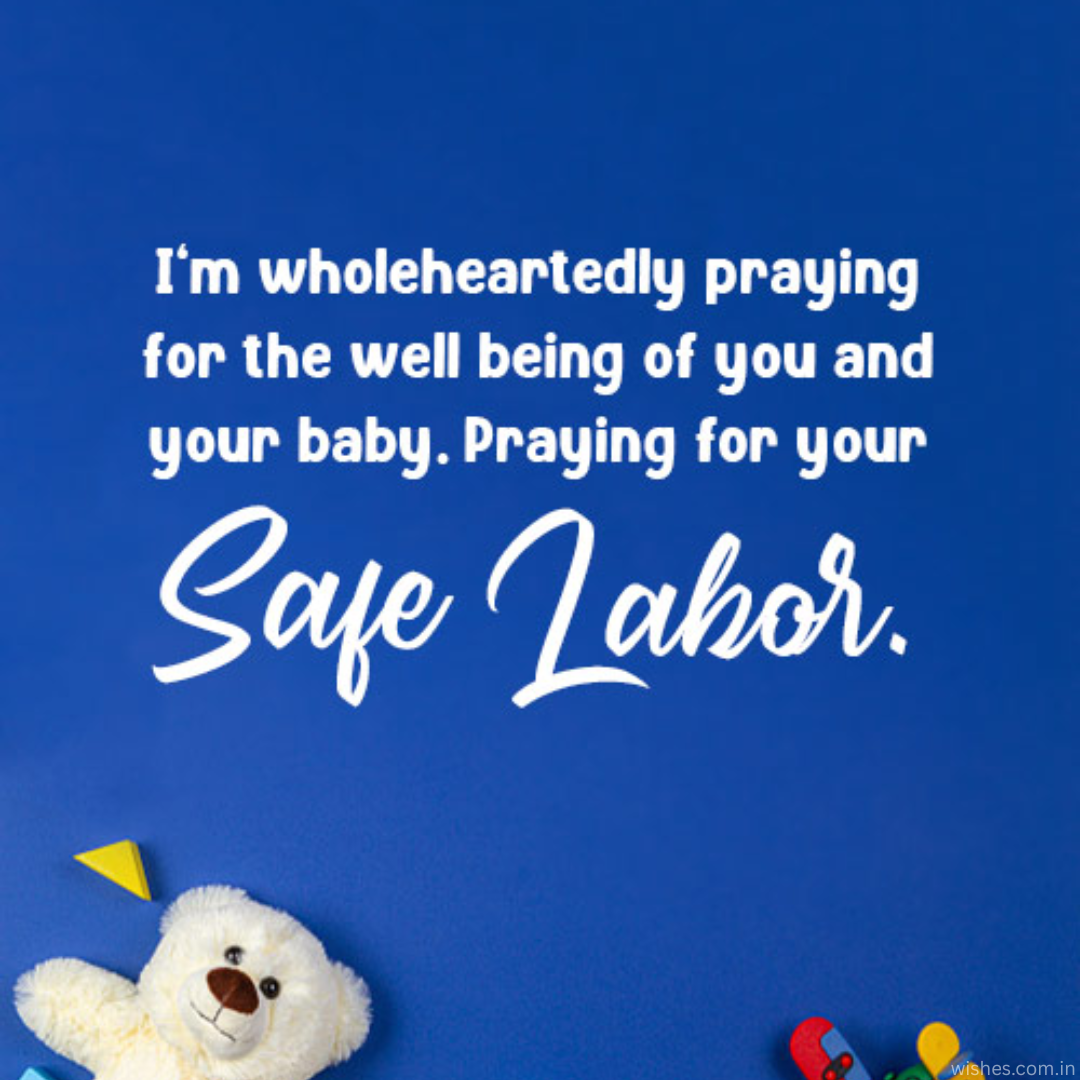 100+ Safe Delivery Wishes and Prayers for a Safe Labor - Wishes