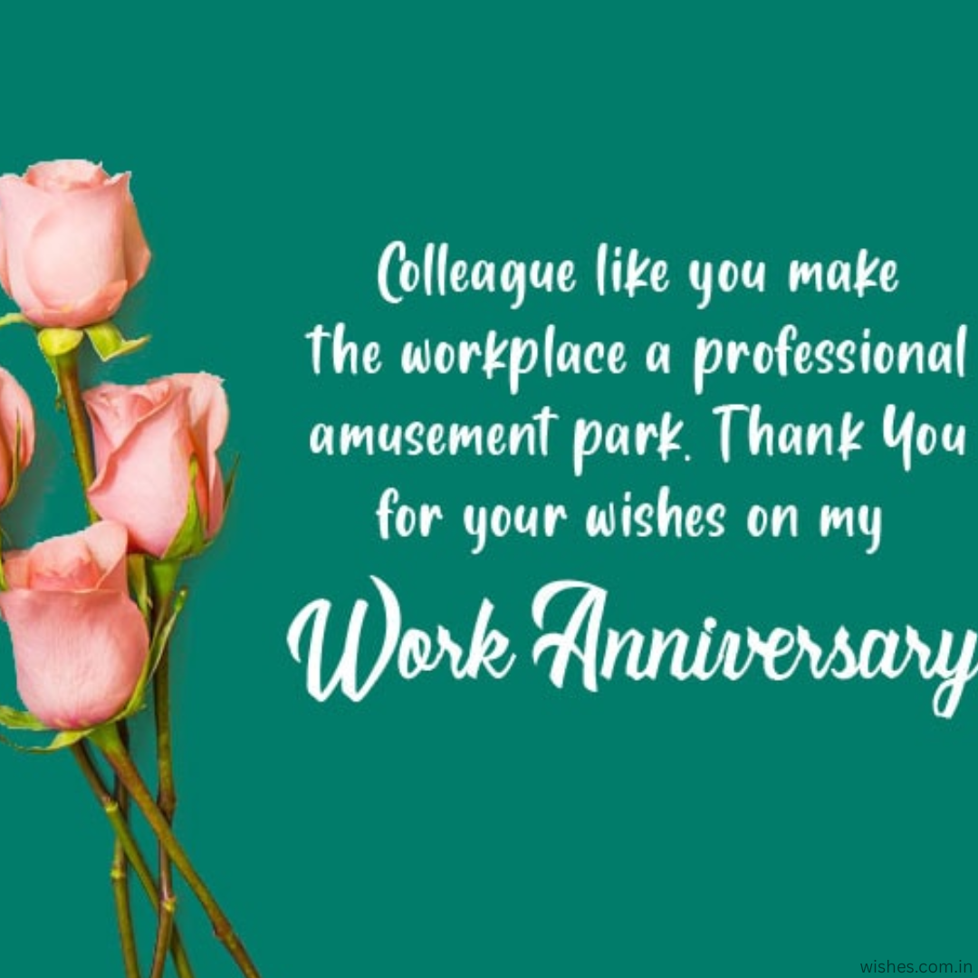 100 Work Anniversary Wishes Reply Thank You Messages Wishes