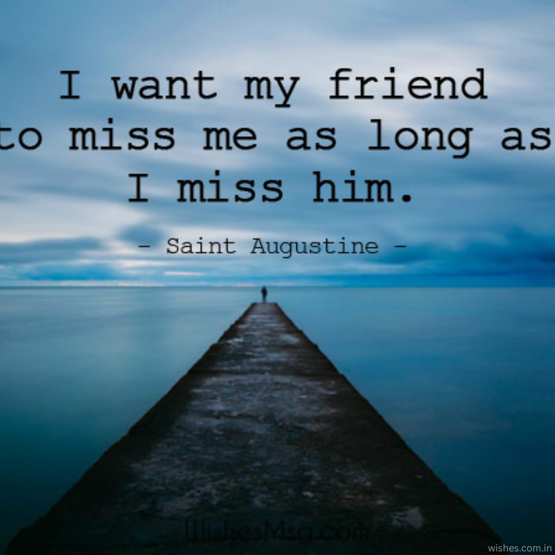100+ Miss You Quotes and Messages for Friends- Wishes