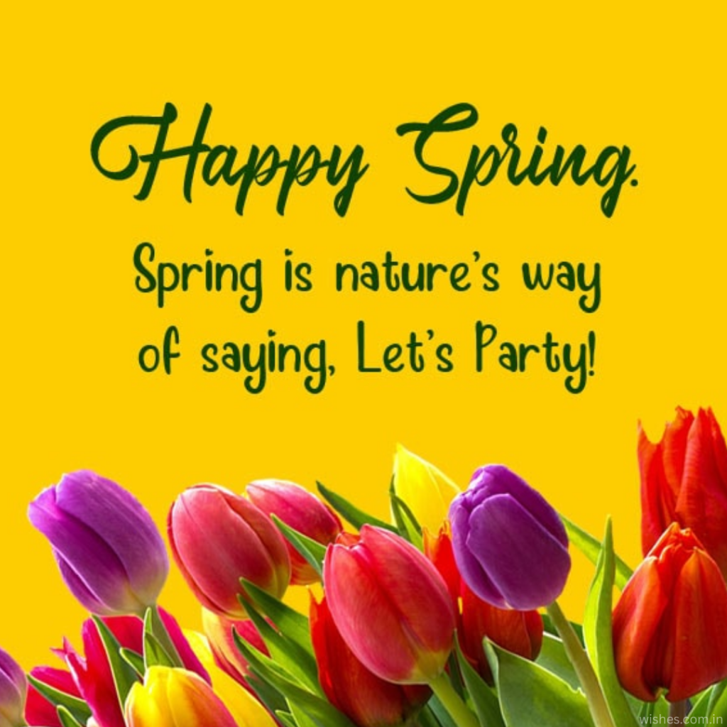 100+ Happy Spring Wishes, Messages and Greetings - Wishes