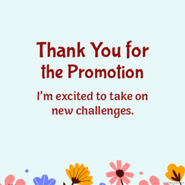 85+ Thank You Messages For Promotion and Wishes - Wishes
