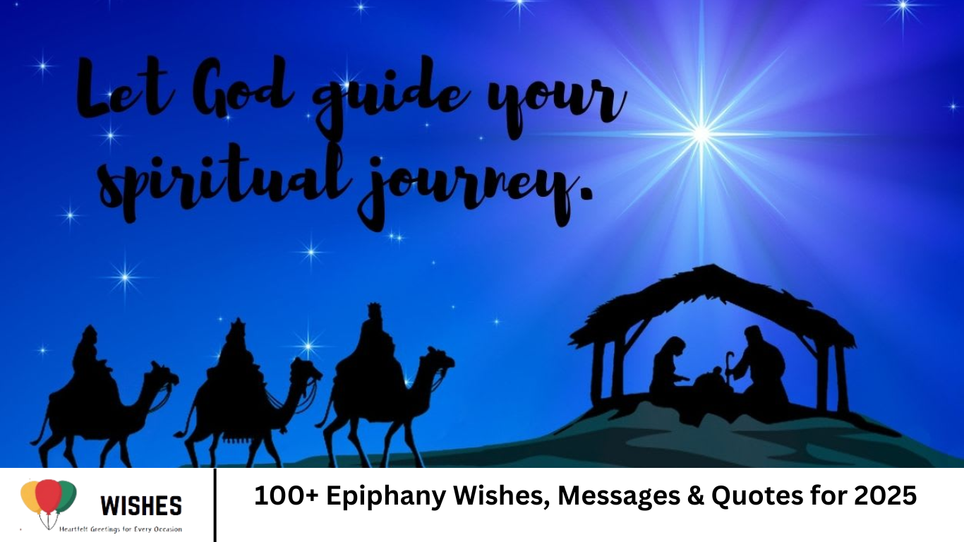 100+ Epiphany Wishes, Messages & Quotes for 2025 - Wishes
