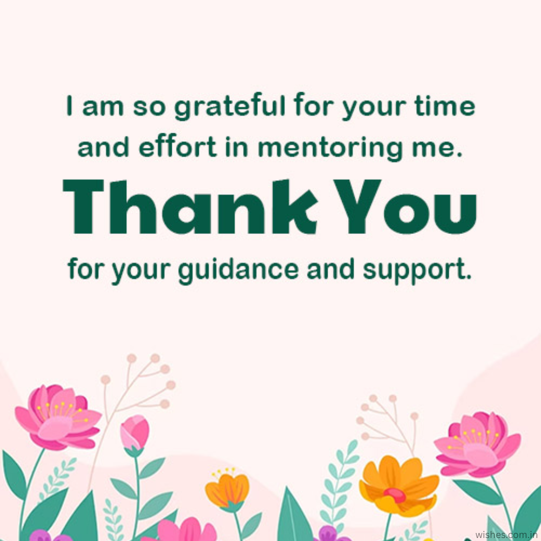 100+ Thank You Messages for Mentor – Words of Appreciation- Wishes