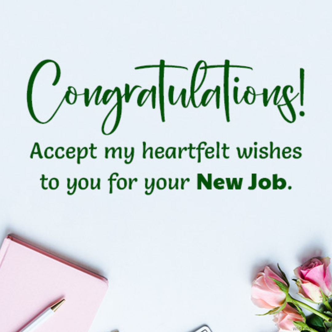 100+ New Job Wishes and Congratulations Messages for Anyone Starting a ...