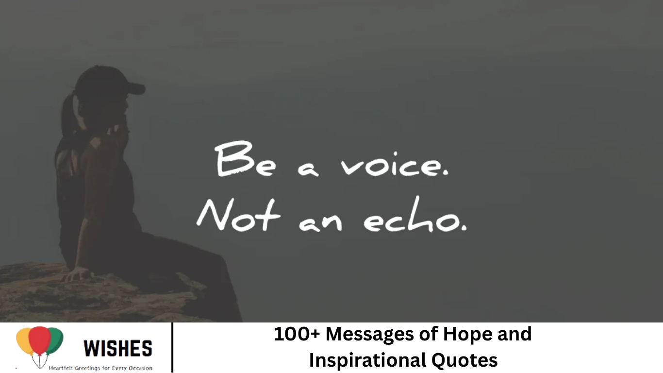 100+ Messages of Hope and Inspirational Quotes - Wishes
