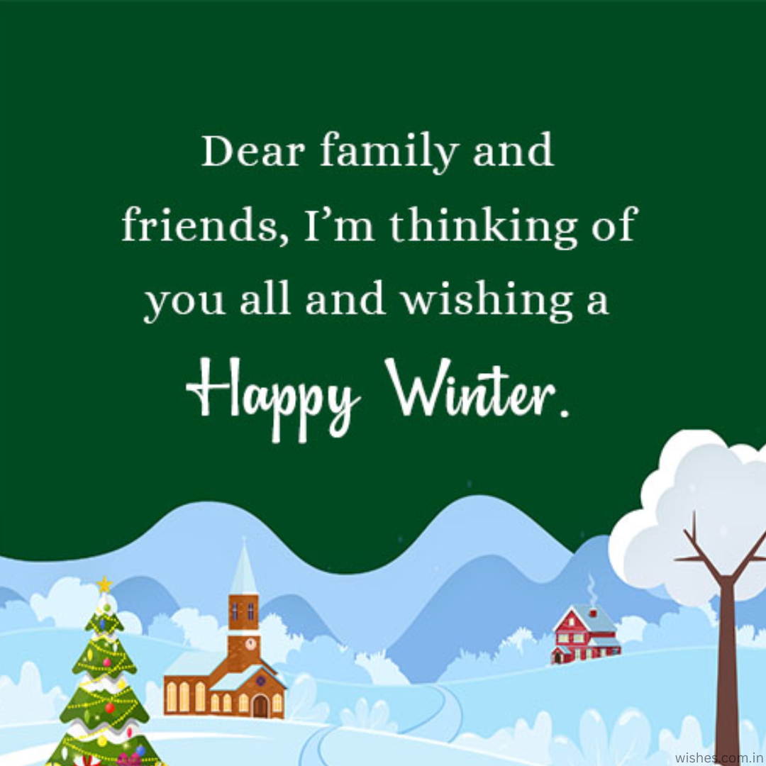 100+ Happy Winter Wishes and Quotes for The Cold Season - Wishes