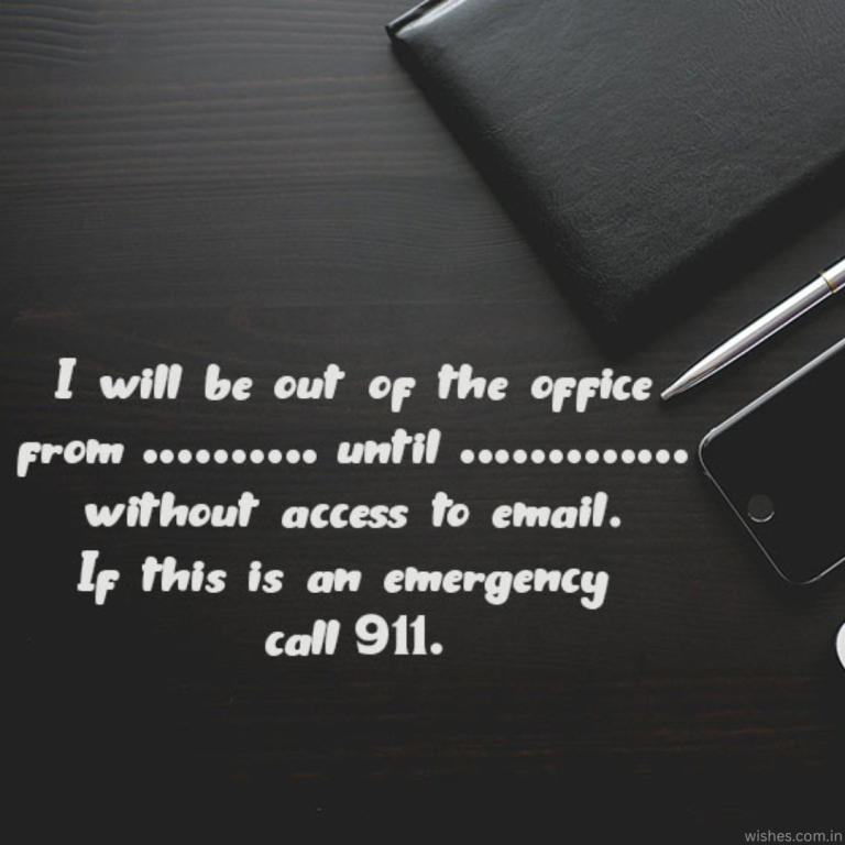 100+ Perfect Out Of Office Messages for Every Situation - Wishes