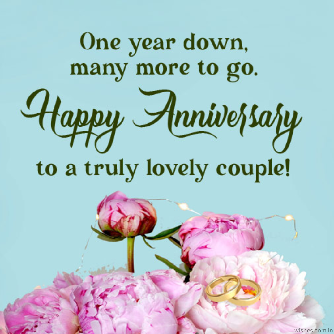 100+ Happy 1st Anniversary Wishes and Quotes - Wishes